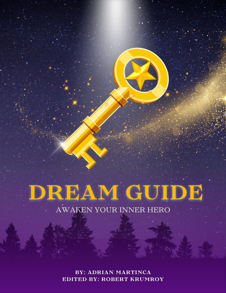 Dream Guide – Awaken Your Inner Hero – Kids Dreams Matter